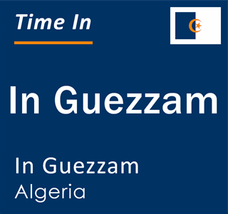 Current Local Time in In Guezzam, In Guezzam, Algeria