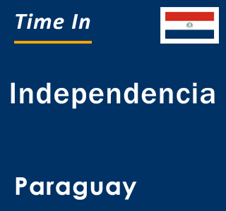 Current Local Time in Independencia, Paraguay