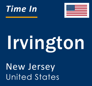 Current Local Time in Irvington, New Jersey, United States