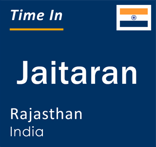 Current Local Time in Jaitaran, Rajasthan, India