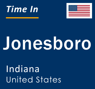 Current Weather Forecast | Jonesboro, Indiana, United States
