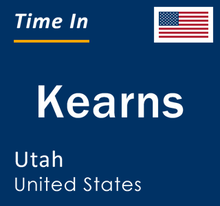 Current Local Time in Kearns, Utah, United States