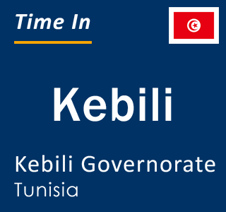 Current Local Time in Kebili, Kebili Governorate, Tunisia