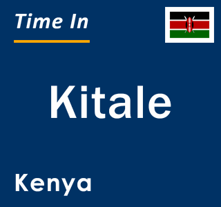 Current Local Time in Kitale, Kenya