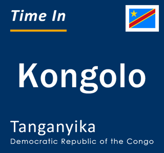 Current Local Time in Kongolo, Tanganyika, Democratic Republic of the Congo