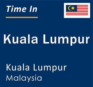 Current Local Time in Kuala Lumpur, Kuala Lumpur, Malaysia