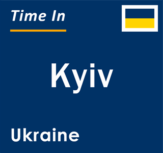 Current Local Time in Kyiv, Ukraine