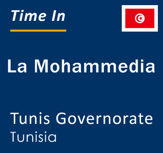 Current Local Time in La Mohammedia, Tunis Governorate, Tunisia