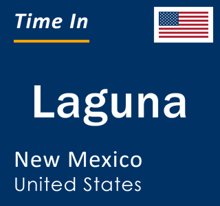 Current Local Time in Laguna, New Mexico, United States