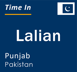 Current Local Time in Lalian, Punjab, Pakistan