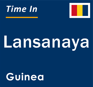 Current Local Time in Lansanaya, Guinea