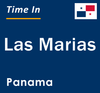 Current Local Time in Las Marias, Panama
