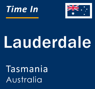 Current Local Time in Lauderdale, Tasmania, Australia