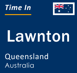 Current Local Time in Lawnton, Queensland, Australia