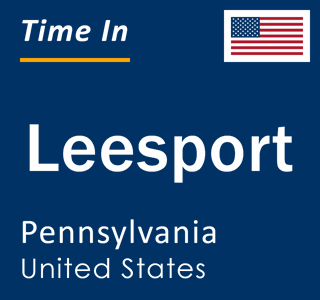 Current Local Time in Leesport, Pennsylvania, United States