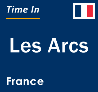Current Local Time in Les Arcs, France