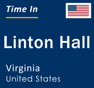 Current Weather Forecast | Linton Hall, Virginia, United States