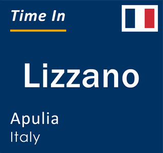 Current Local Time in Lizzano, Apulia, Italy