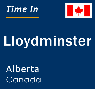 Current Local Time in Lloydminster, Alberta, Canada