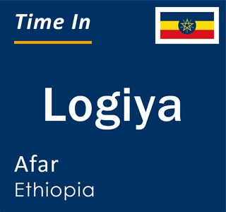 Current Local Time in Logiya, Afar, Ethiopia