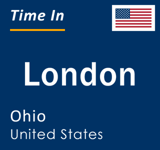 Current Local Time in London, Ohio, United States
