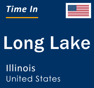 Current Local Time in Long Lake, Illinois, United States