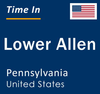 Current Local Time in Lower Allen, Pennsylvania, United States