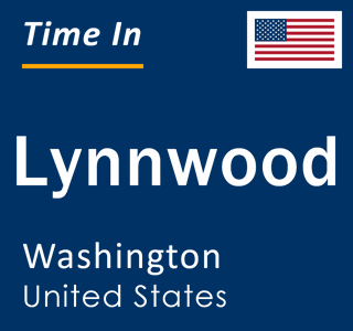 Current Local Time in Lynnwood, Washington, United States