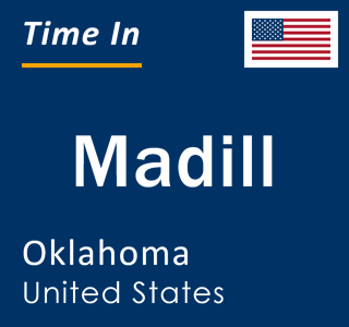Current Local Time in Madill, Oklahoma, United States