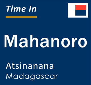 Current Local Time in Mahanoro, Atsinanana, Madagascar