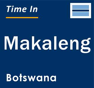 Current Local Time in Makaleng, Botswana