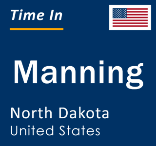 Current Local Time in Manning, North Dakota, United States