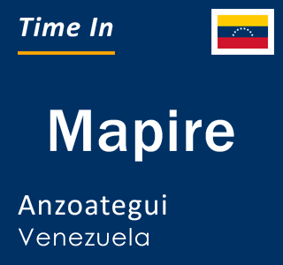 Current Local Time in Mapire, Anzoategui, Venezuela
