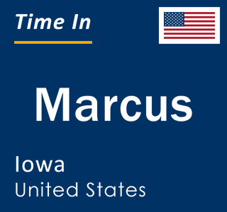 Current Local Time in Marcus, Iowa, United States