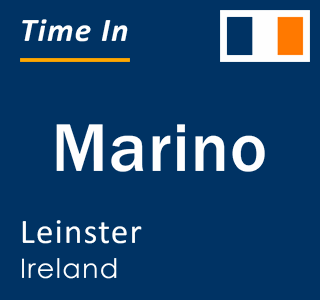 Current Local Time in Marino, Leinster, Ireland