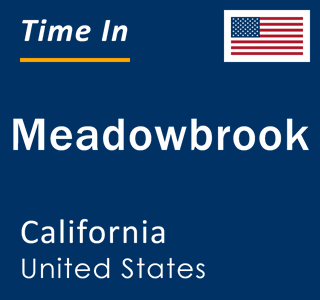 Current Weather Forecast | Meadowbrook, California, United States