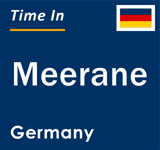 Current Local Time in Meerane, Germany