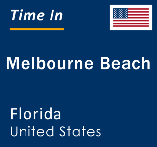 Current Local Time in Melbourne Beach, Florida, United States