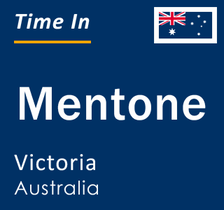 Current Local Time in Mentone, Victoria, Australia