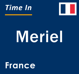 Current Local Time in Meriel, France