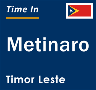 Current Local Time in Metinaro, Timor Leste