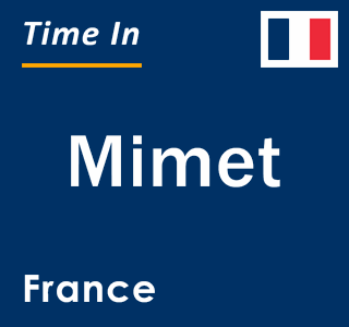 Current Local Time in Mimet, France