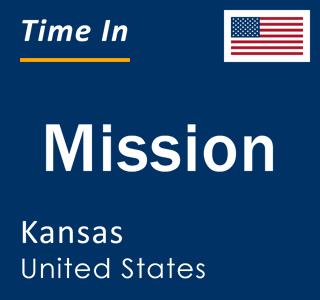 Current Local Time in Mission, Kansas, United States