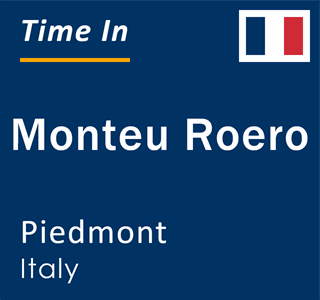 Current Local Time in Monteu Roero, Piedmont, Italy