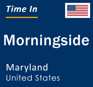 Current Local Time in Morningside, Maryland, United States