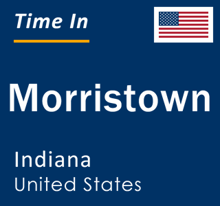 Current Weather Forecast | Morristown, Indiana, United States