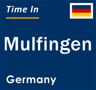 Current Local Time in Mulfingen, Germany