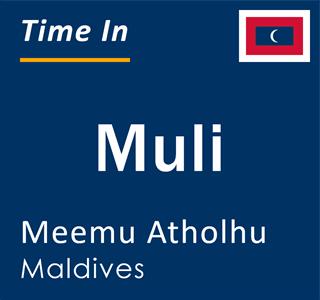 Current Local Time in Muli, Meemu Atholhu, Maldives