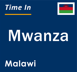 Current Local Time in Mwanza, Malawi