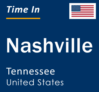 Current Local Time in Nashville, Tennessee, United States